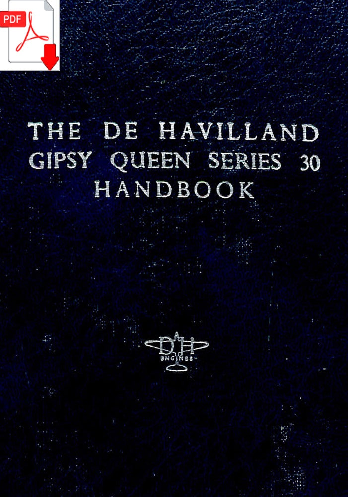 De Havilland Gipsy Queen Series 30 engine operation handbook (ebook ...